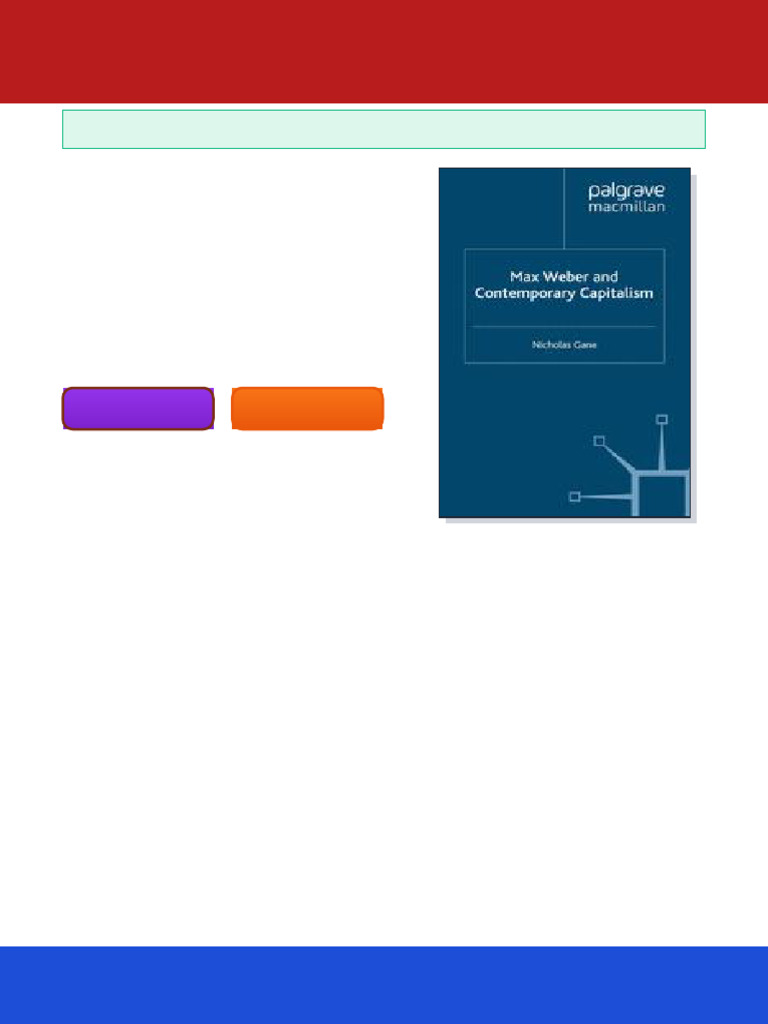 Max Weber and Contemporary Capitalism 1st Edition Nicholas Gane (Auth ...