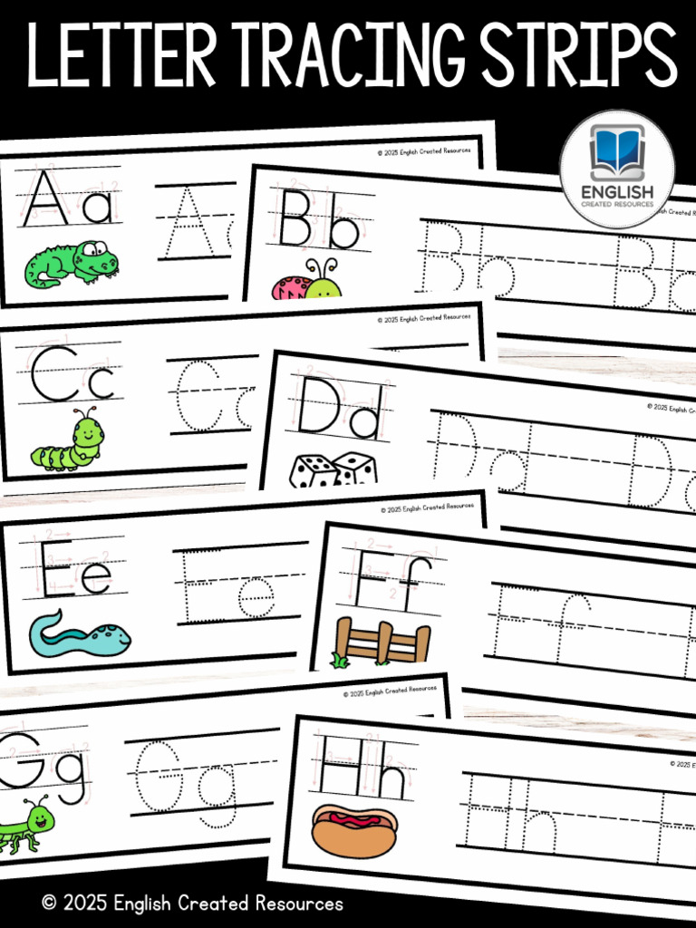 Letter Tracing Strips Copyright 2025 English Created Resources | PDF