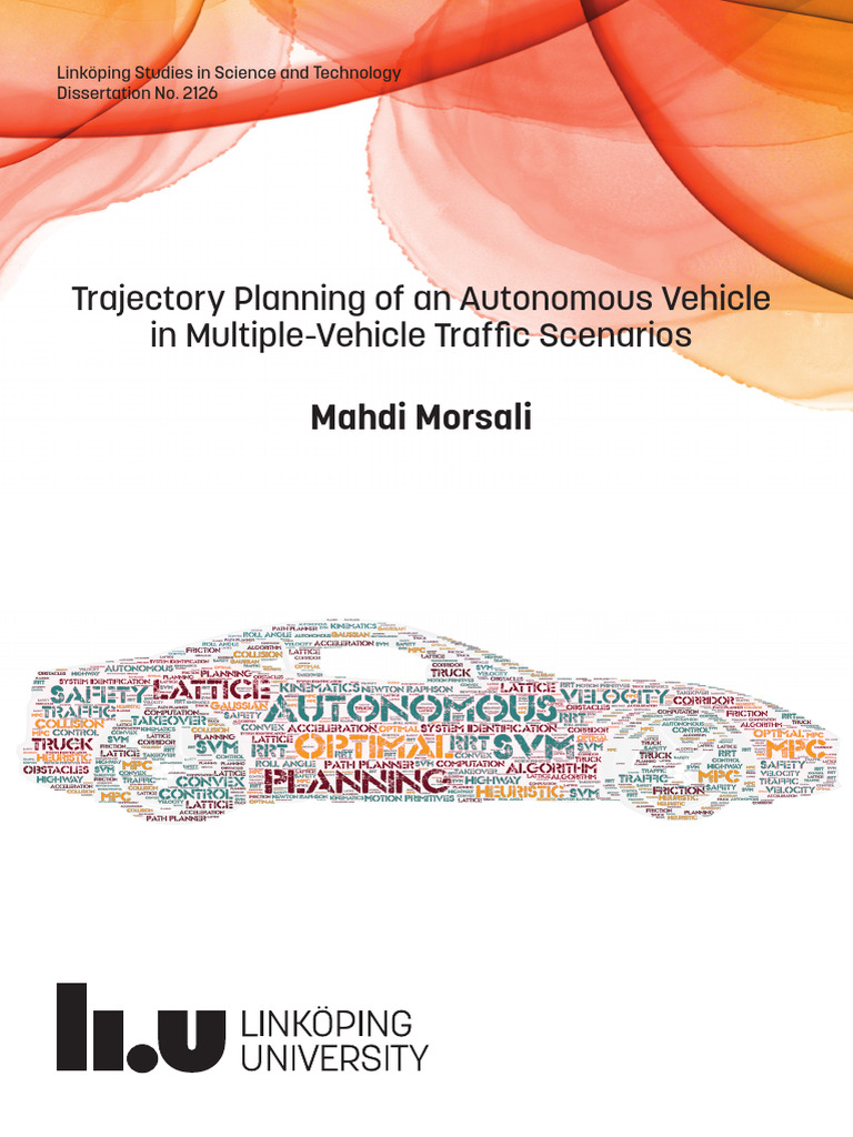 Trajectory Planning For An Autonomous Vehicle in Multi-Vehicle Traffic ...
