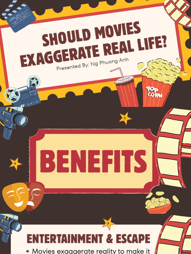 Persuasive Speech Should Movies Exaggerate Real Life | PDF