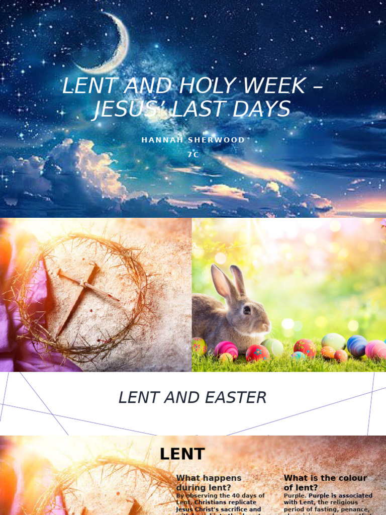 Lent and Easter: Traditions Explained | PDF | Lent | Easter