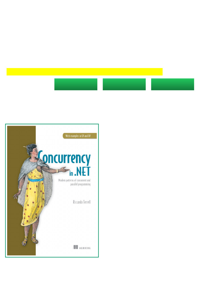 Concurrency in NET Modern patterns of concurrent and parallel programming With examples in C and ...
