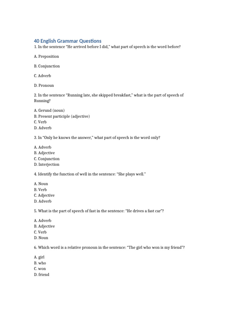 40 Grammar Questions | PDF | Part Of Speech | Adverb