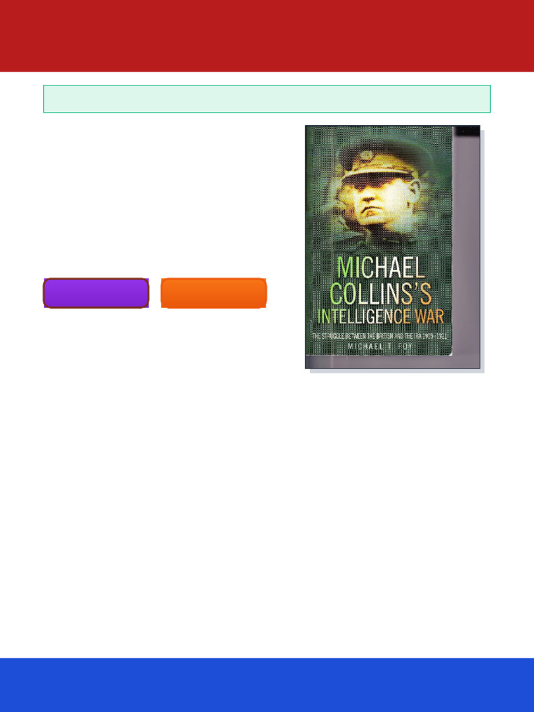 Michael Collins s Intelligence War The Struggle Between the British and the IRA 1919 1921 ...