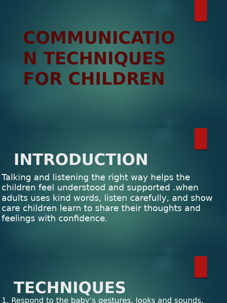 COMMUNICATION TECHNIQUES, Child Health Nursing | PDF | Nonverbal Communication | Psychological ...