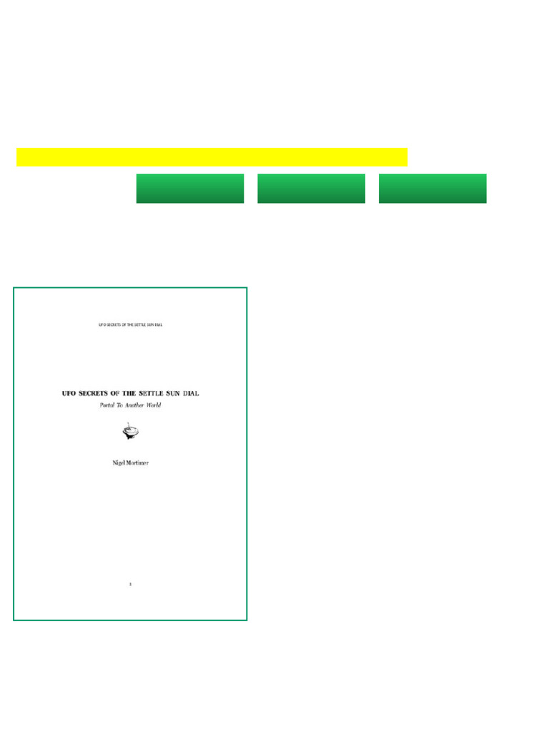 UFO Secrets Of The Settle Sun Dial Portal to another World 2nd Edition ...
