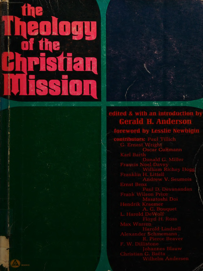 The Theology of The Christian Mission (Gerald H - Anderson) | PDF ...