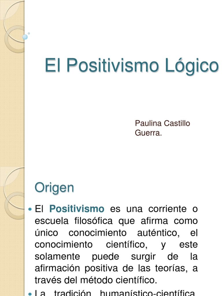 6 - El Positivismo Lógico | PDF | Positivismo | Razonamiento inductivo
