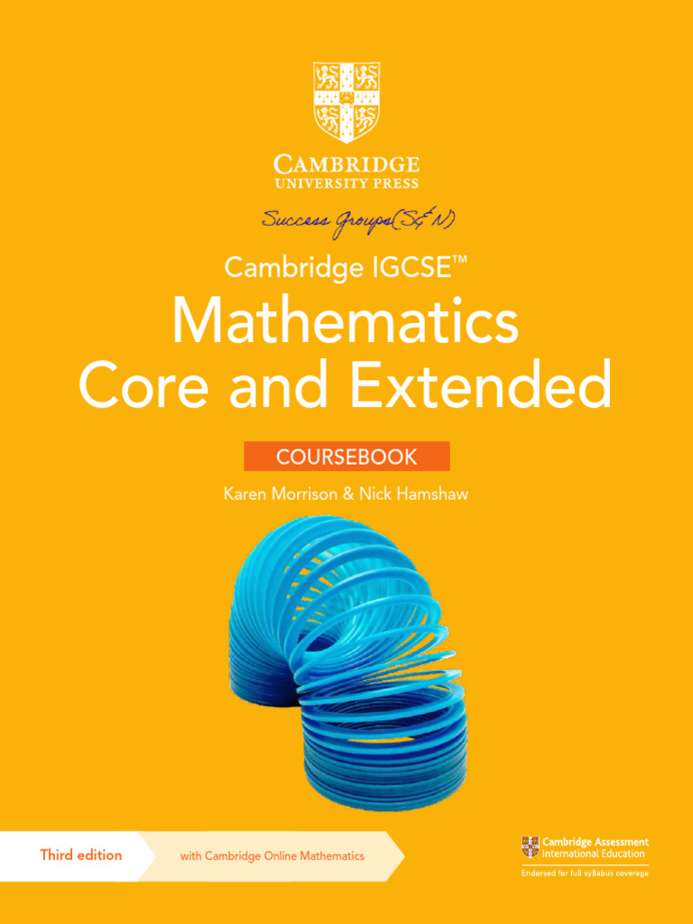 Cambridge IGCSE Math 3rd Core & Extended CB New | PDF
