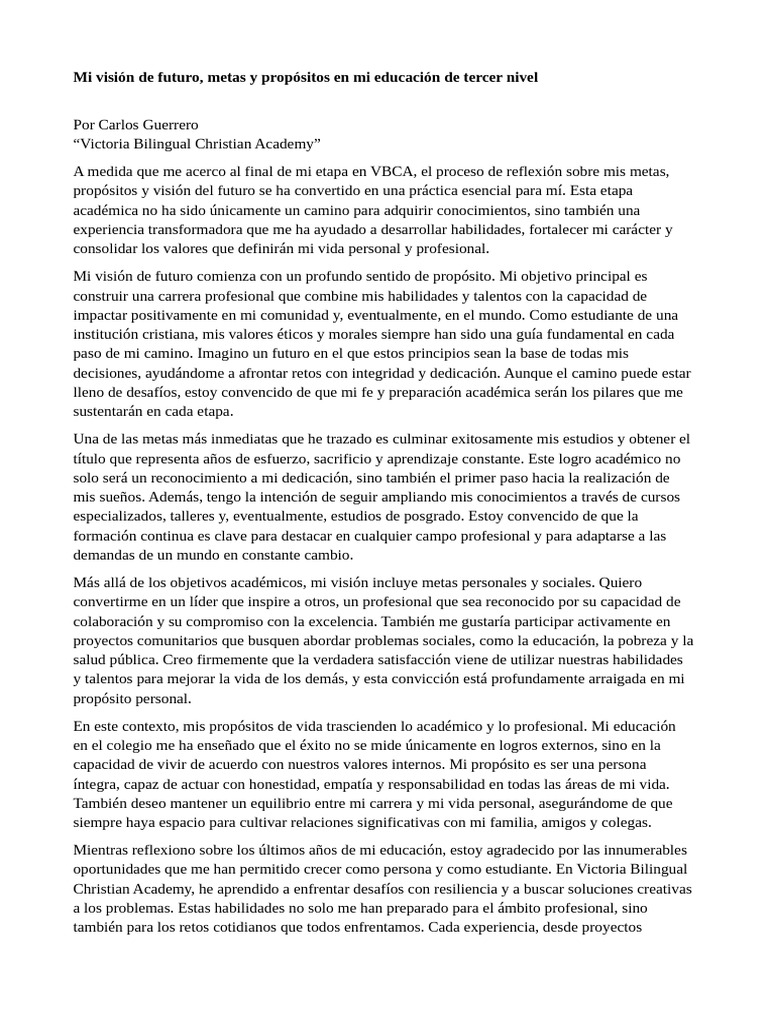 Mi Visión de Futuro, Metas y Propósitos en Mi Educación de Tercer Nivel ...