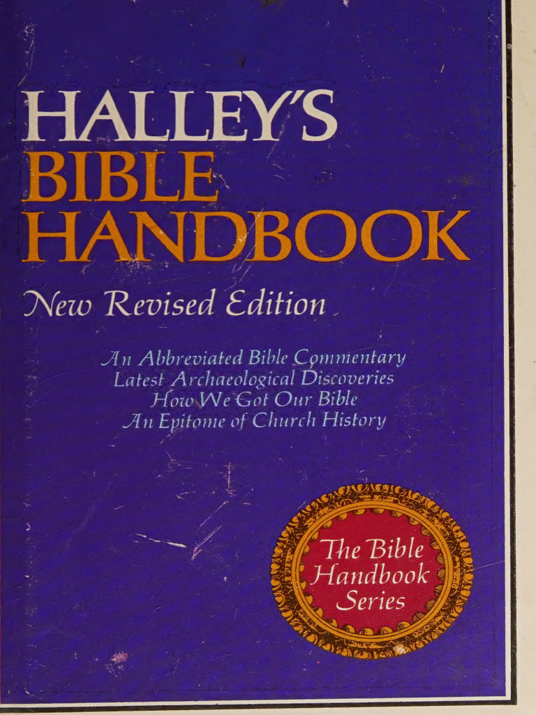 Halley’s Bible Handbook Overview | PDF | Bible | Religious Texts