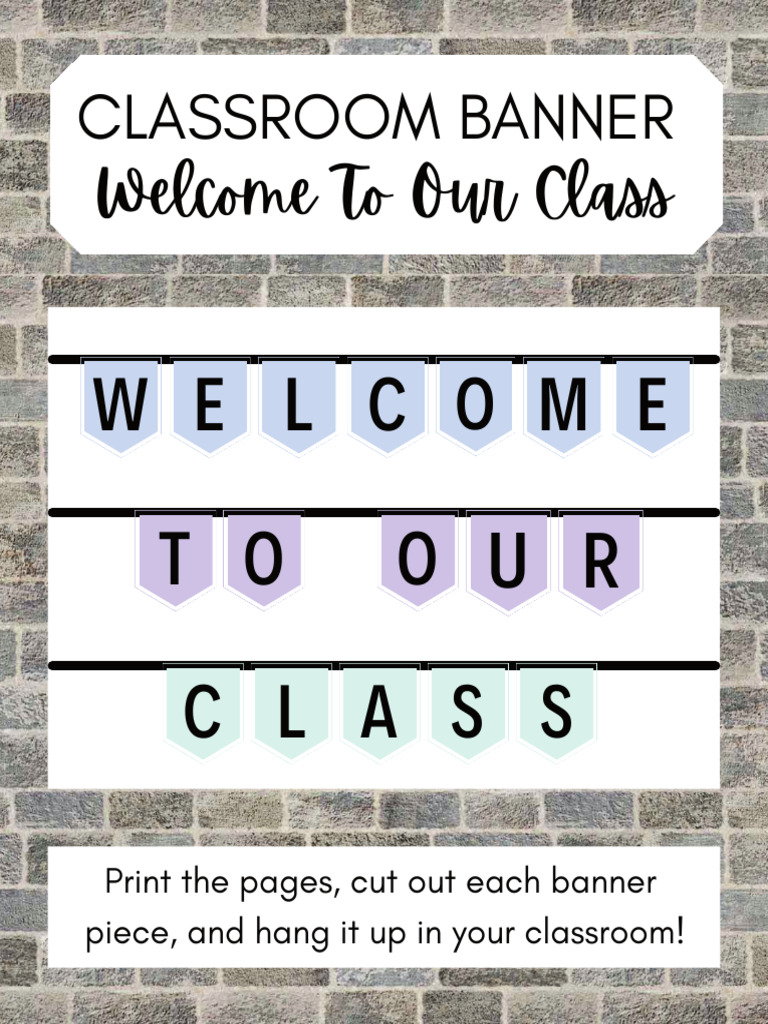 Welcome To Our Class Classroom Decor Banner Set | PDF