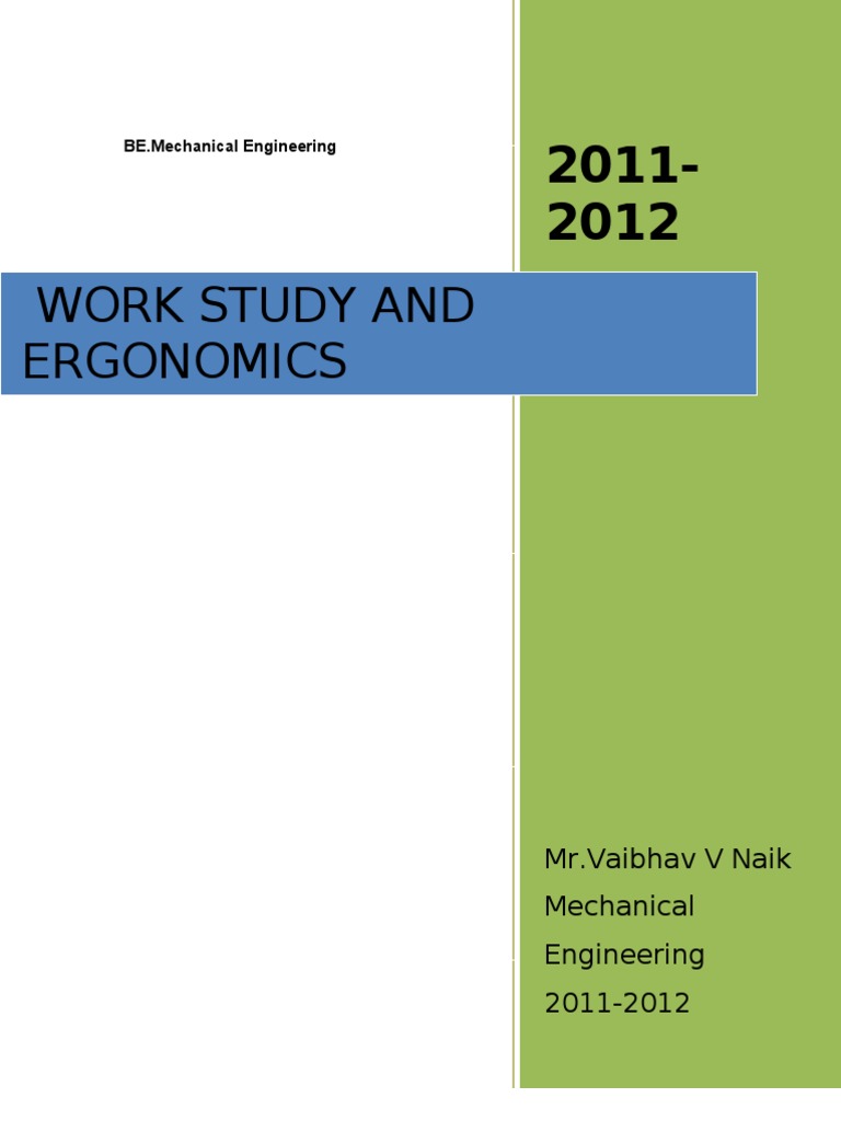 WORK STUDY (WORK MEASUREMENT & METHOD STUDY) of PRODUCTION TECHNOLOGY ...