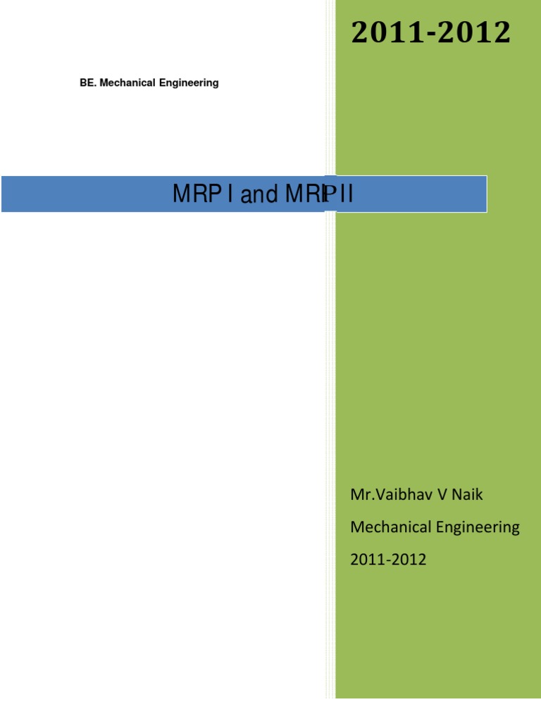 MRP (Mrp-I and Mrp-Ii) | PDF | Leadership | Production And Manufacturing