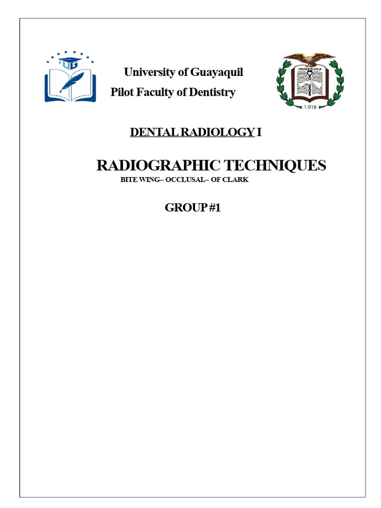 Group 1 - Radiographic Techniques (Bitewing - Occlusal - Clark's ...