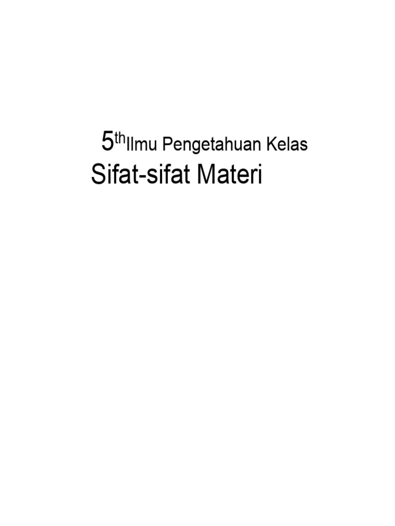 Sifat-Sifat Materi Kelas 5 | PDF