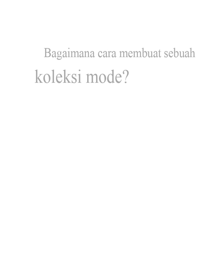 Panduan Membuat Koleksi Mode Musiman | PDF