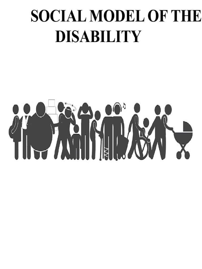 Social Model of Disability | PDF | Visual Impairment | Disability