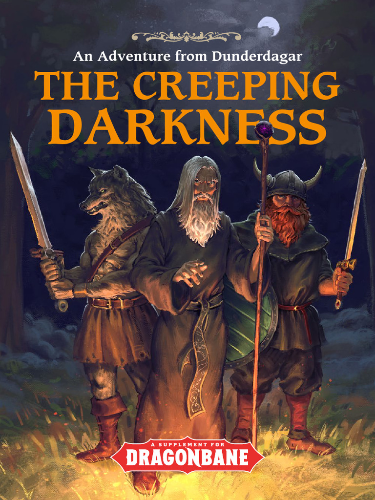 Dragonbane Adventure: The Creeping Darkness | PDF