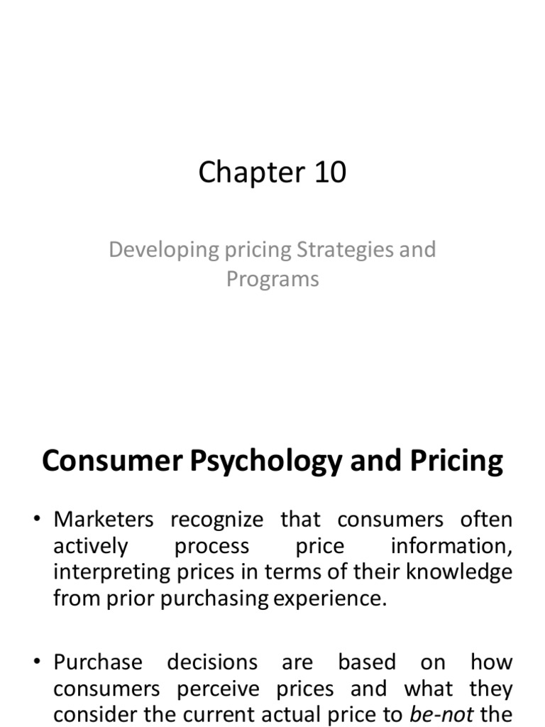 Chapter 10 (Developing Pricing Strategies and Programs) | PDF | Pricing | Prices