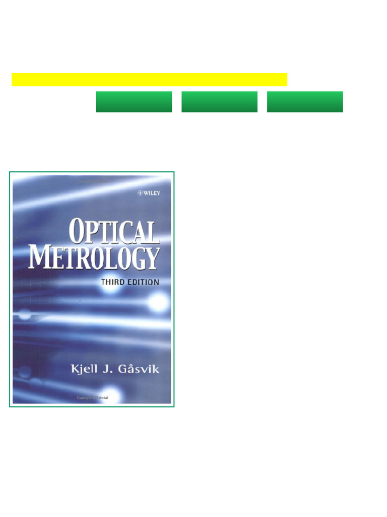 Optical metrology 3rd ed Edition Kjell J. Gåsvik pdf version | PDF
