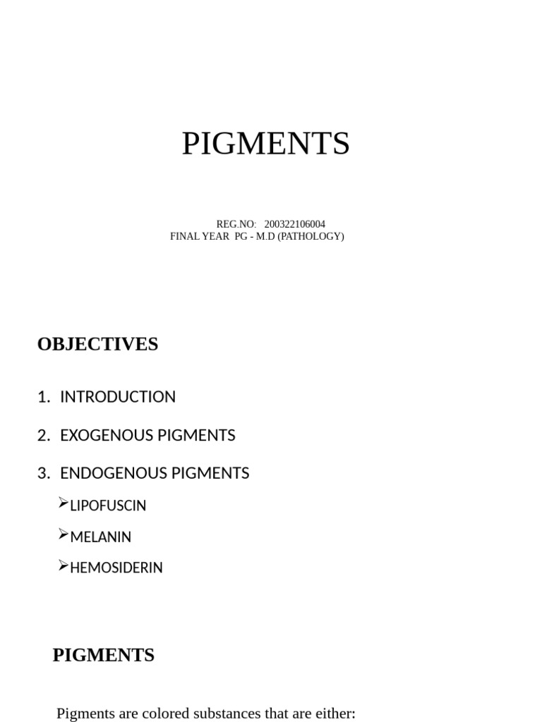Understanding Exogenous and Endogenous Pigments | PDF