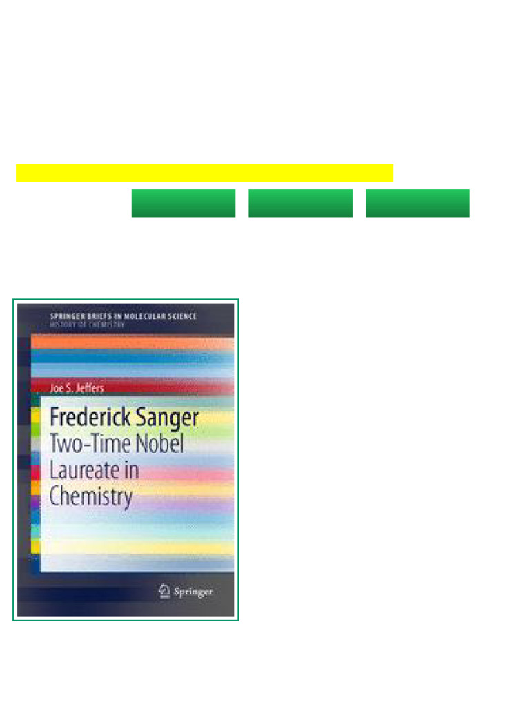 (Ebook) Frederick Sanger: Two-Time Nobel Laureate in Chemistry by Joe S ...