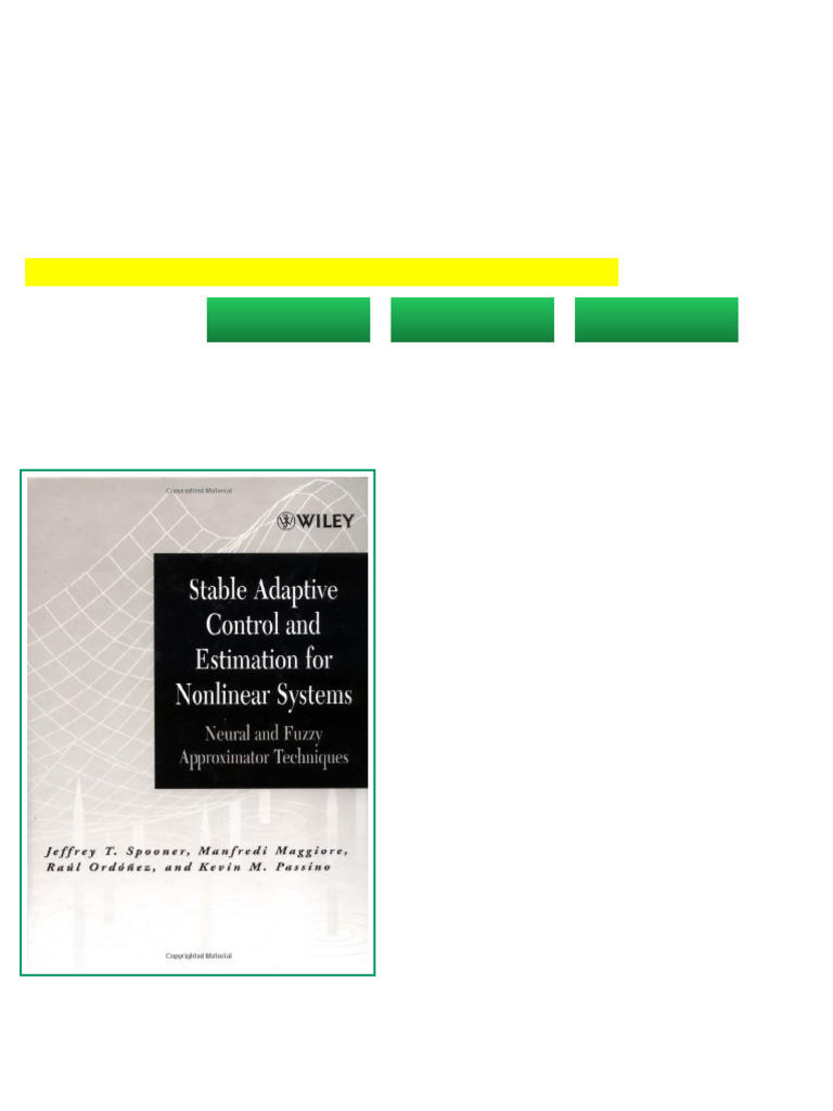 Stable Adaptive Control and Estimation for Nonlinear Systems Neural and ...