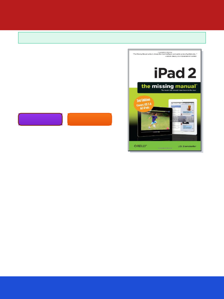 iPad 2 The Missing Manual 3rd Edition J D Biersdorfer J.D. Available Now | PDF | Apple Inc ...