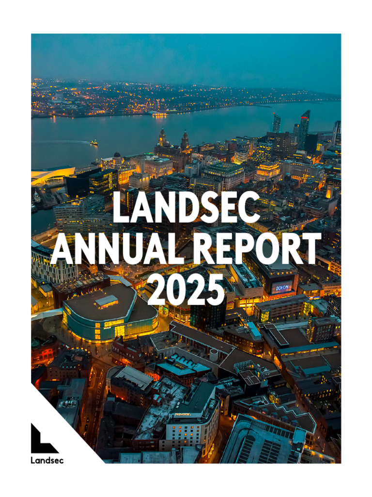Landsec Annual Report 2025 Overview | PDF | Income | Retail