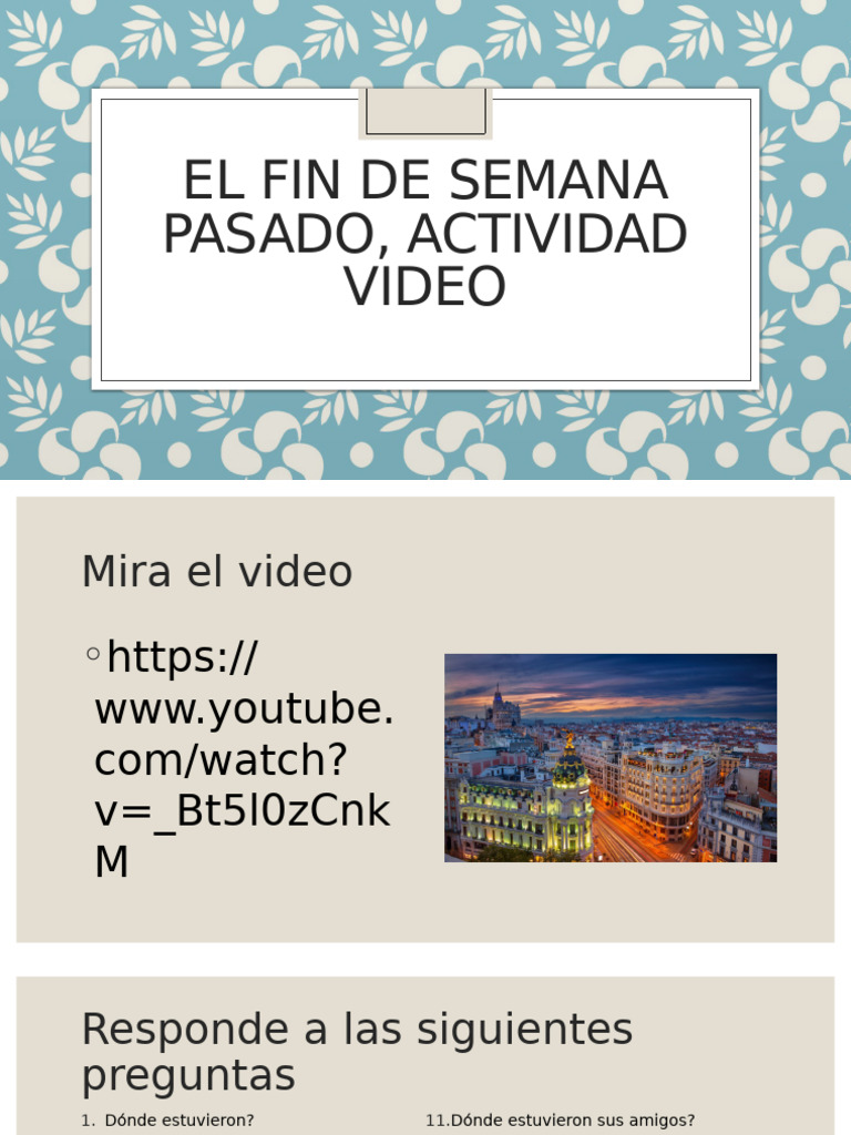El Fin de Semana Pasado, Actividad Video | PDF