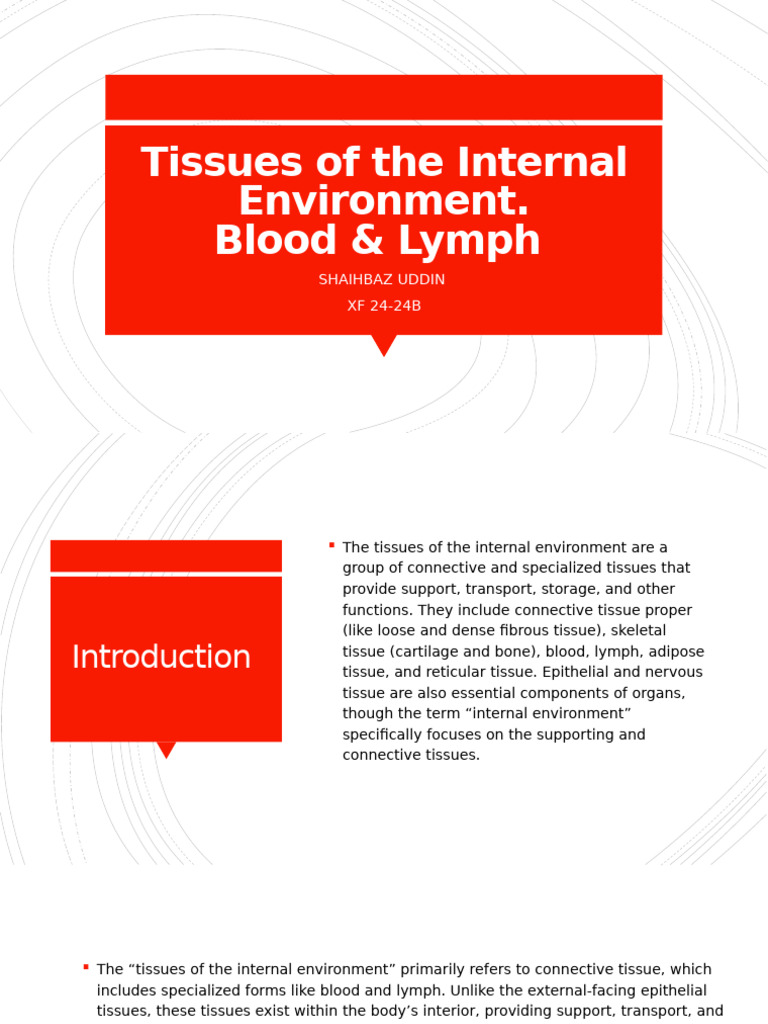 Internal Environment Tissues: Blood & Lymph | PDF | Lymph | Blood