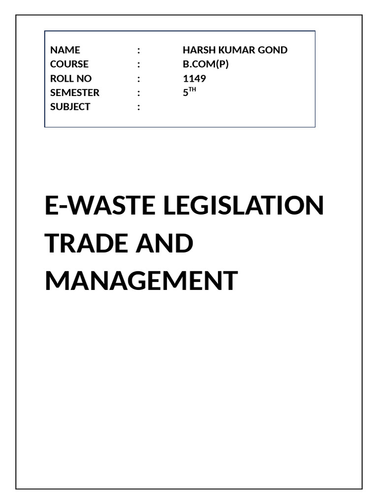 1149 Harsh Kumar Gond Project PDF | PDF | Electronic Waste | Waste
