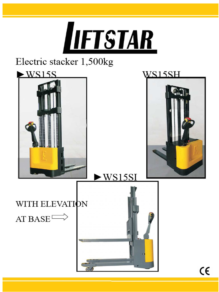 Electric Stacker 1,500kg WS15S WS15SH: With Elevation at Base | PDF ...