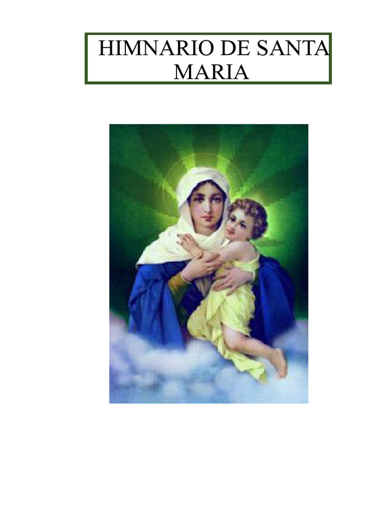 Himnario de Santa María: Alabanza y Fe | PDF | María, madre de Jesús | Amor