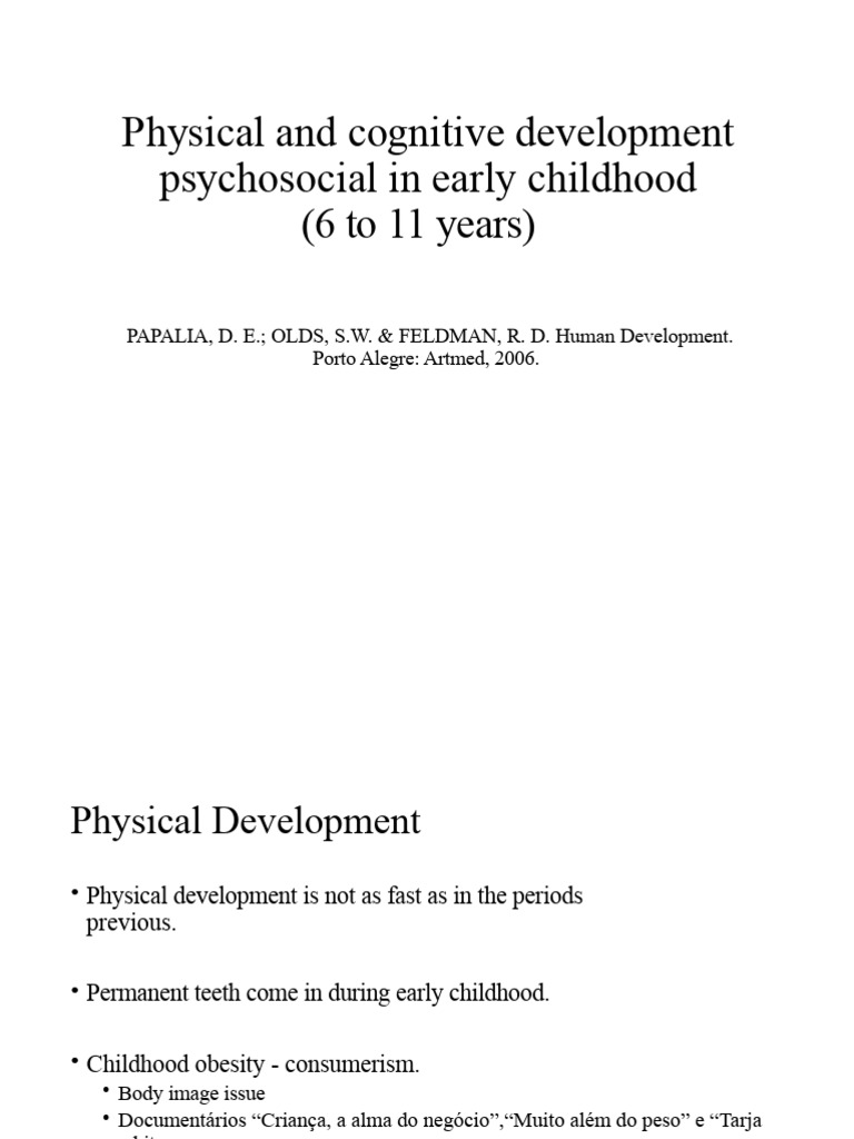Cognitive and Psychosocial Physical Development in Early Childhood ...