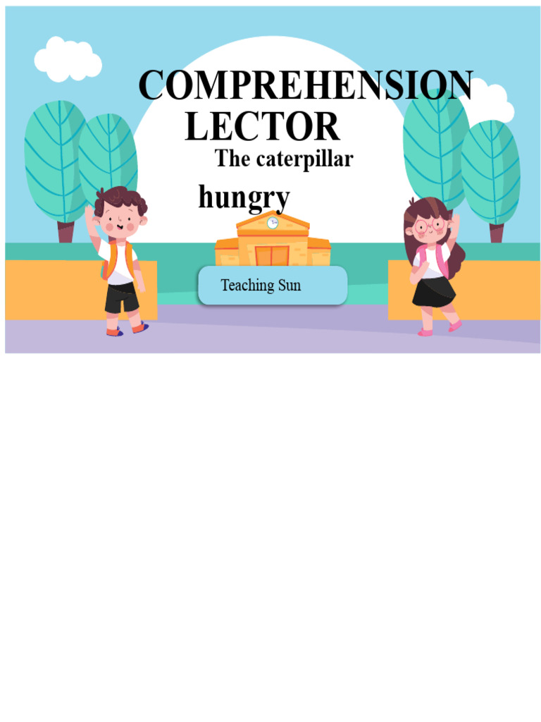Reading Comprehension - The Very Hungry Caterpillar 12-05 | PDF | Foods