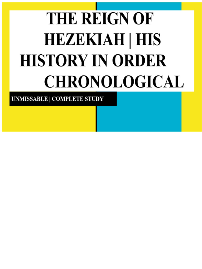 Chronological Study of King Hezekiah | PDF | Isaiah | Books Of Kings