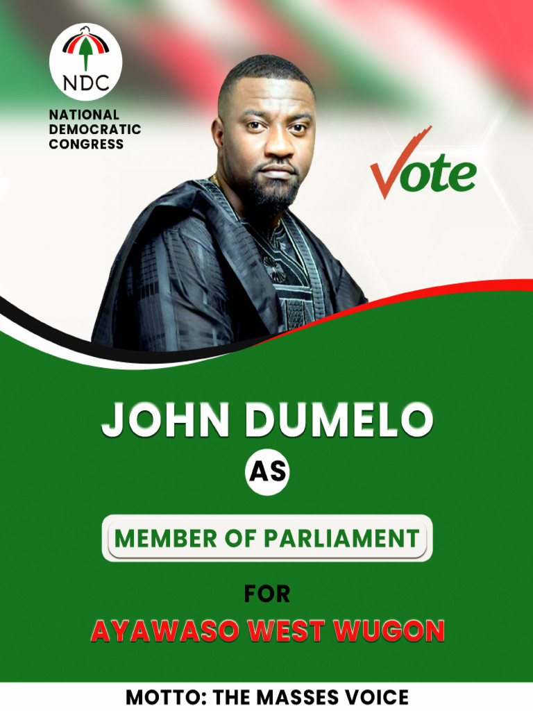 John Dumelo for Ayawaso Westwugon | PDF