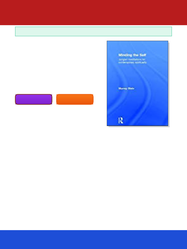 Minding the Self Jungian meditations on contemporary spirituality ...