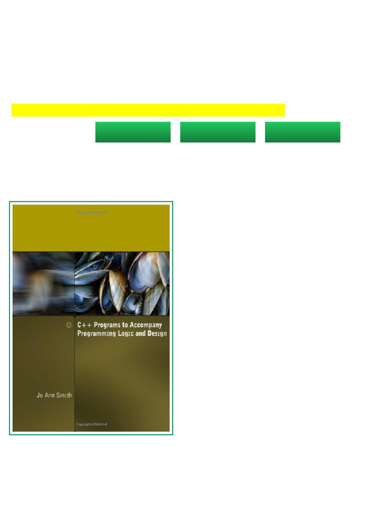 C Programs to Accompany Programming Logic and Design 1st Edition Jo Ann Smith digital version ...