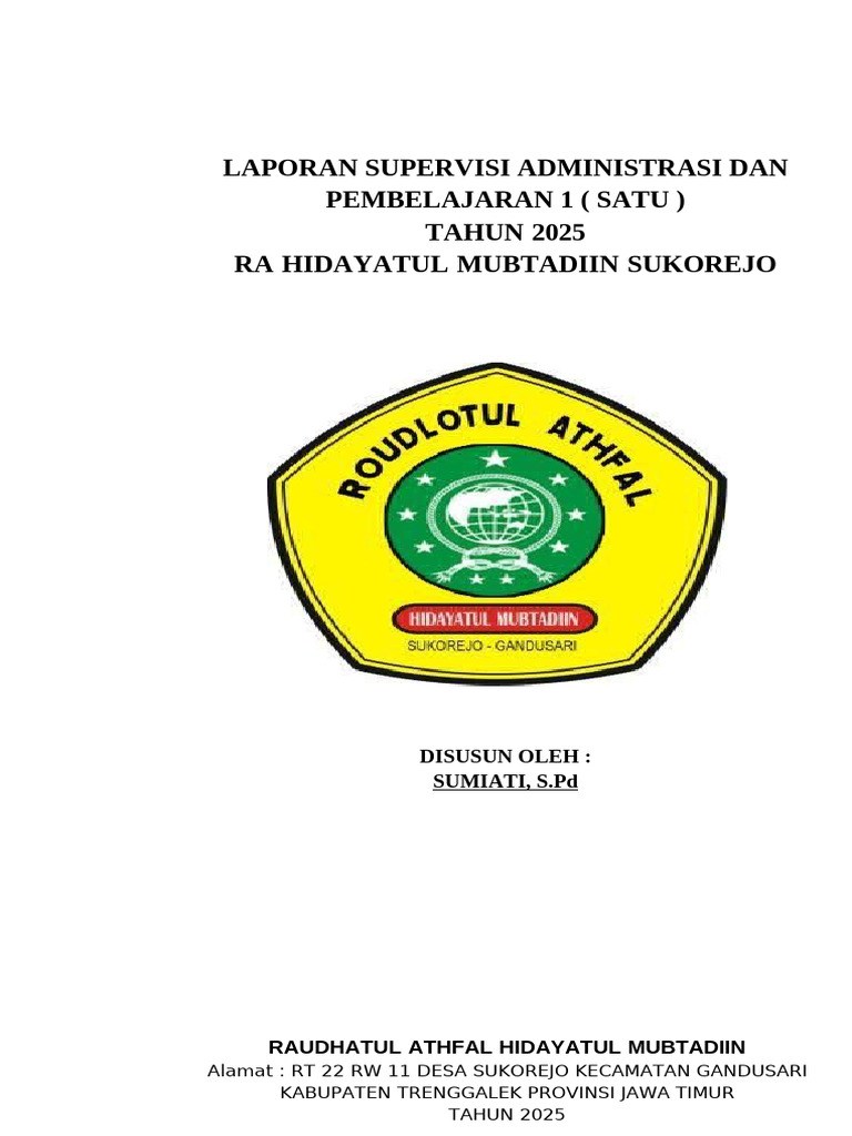 Laporan Supak 1 Ra Hidayatul Mubtadiin Sukorejo | PDF