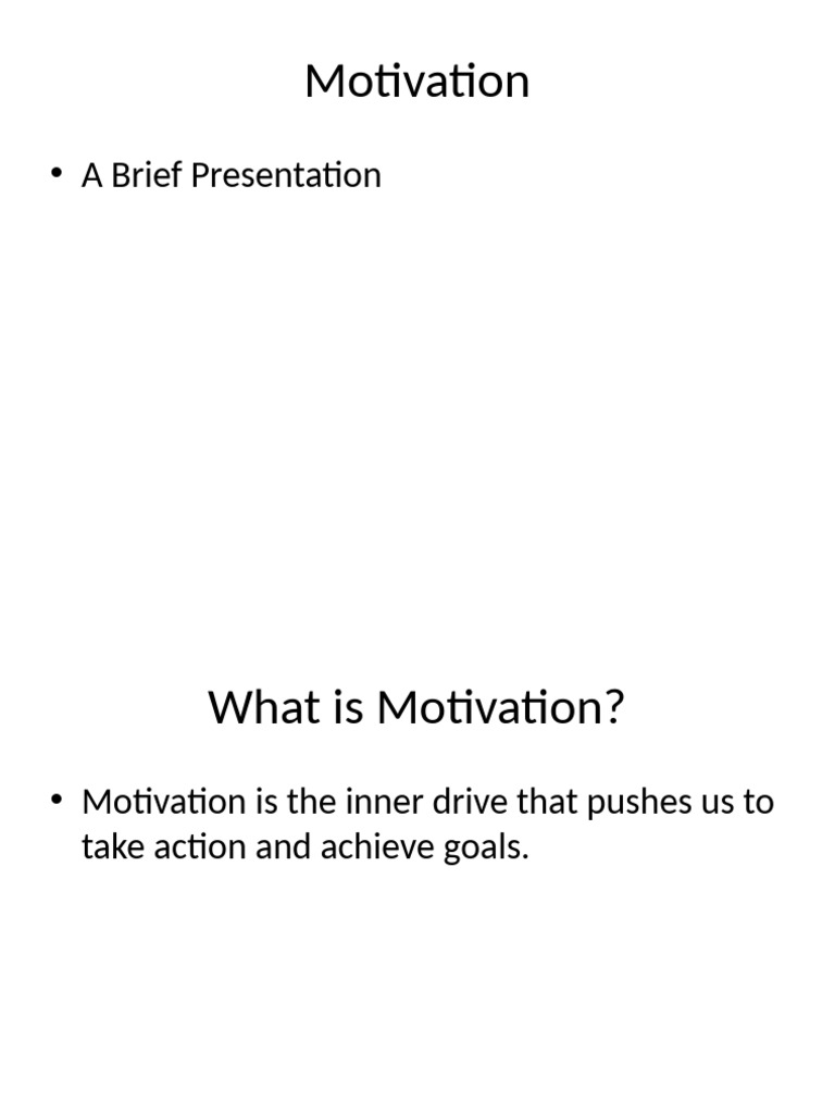 Motivation Presentation 1 | PDF
