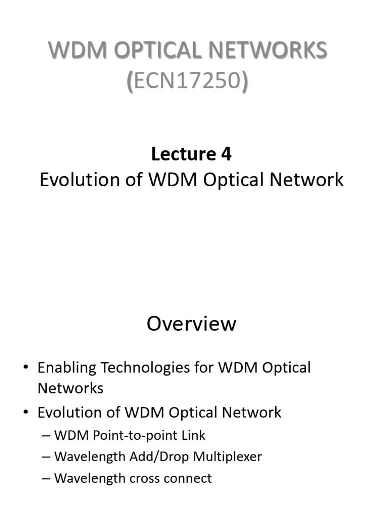 Lecture 4 of WDM | PDF | Wavelength Division Multiplexing | Fiber Optic ...
