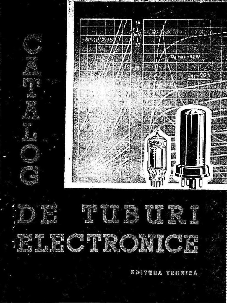 Catalog de Tuburi Electronice Ed 1956 v1 379pages | PDF