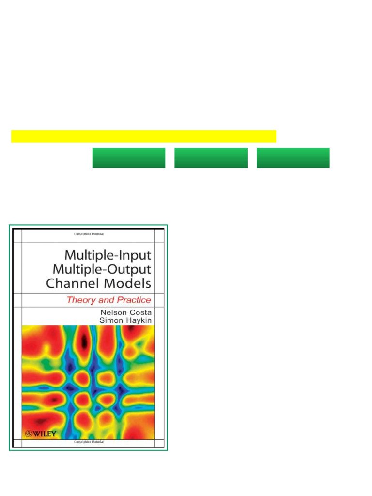 Multiple Input Multiple Output Channel Models Theory and Practice ...