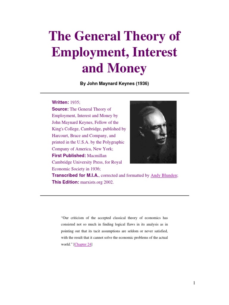 The General Theory of Employment, Interest and Money, by John Maynard ...