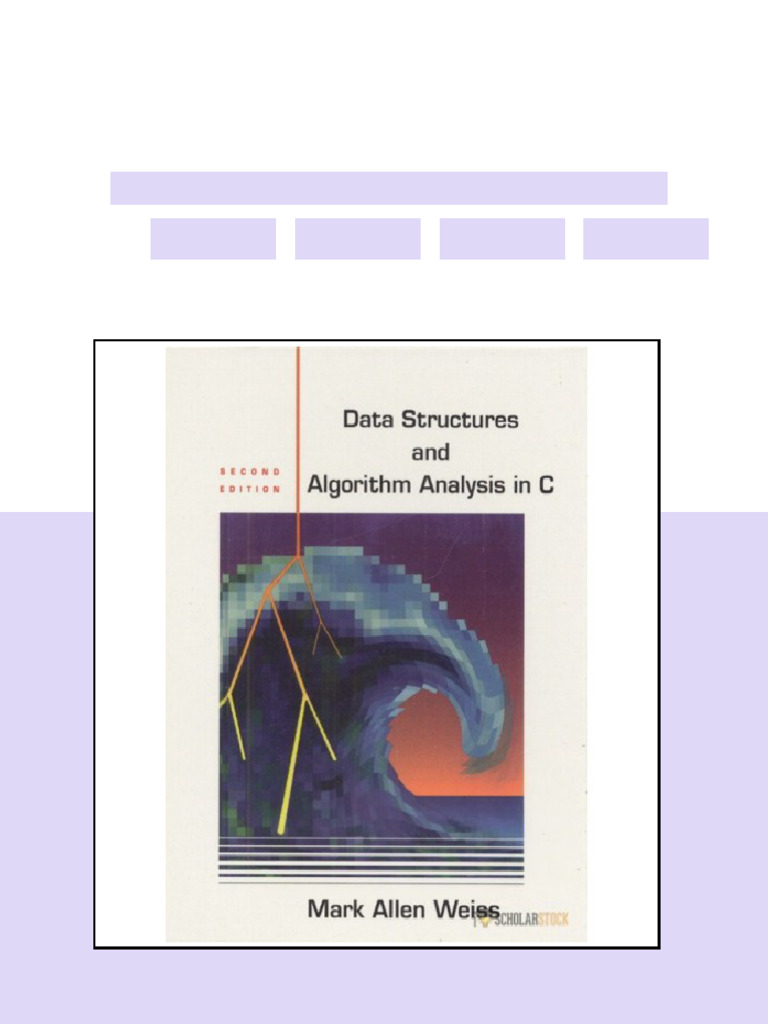 Solution Manual for Data Structures and Algorithm Analysis in C, 2/E ...
