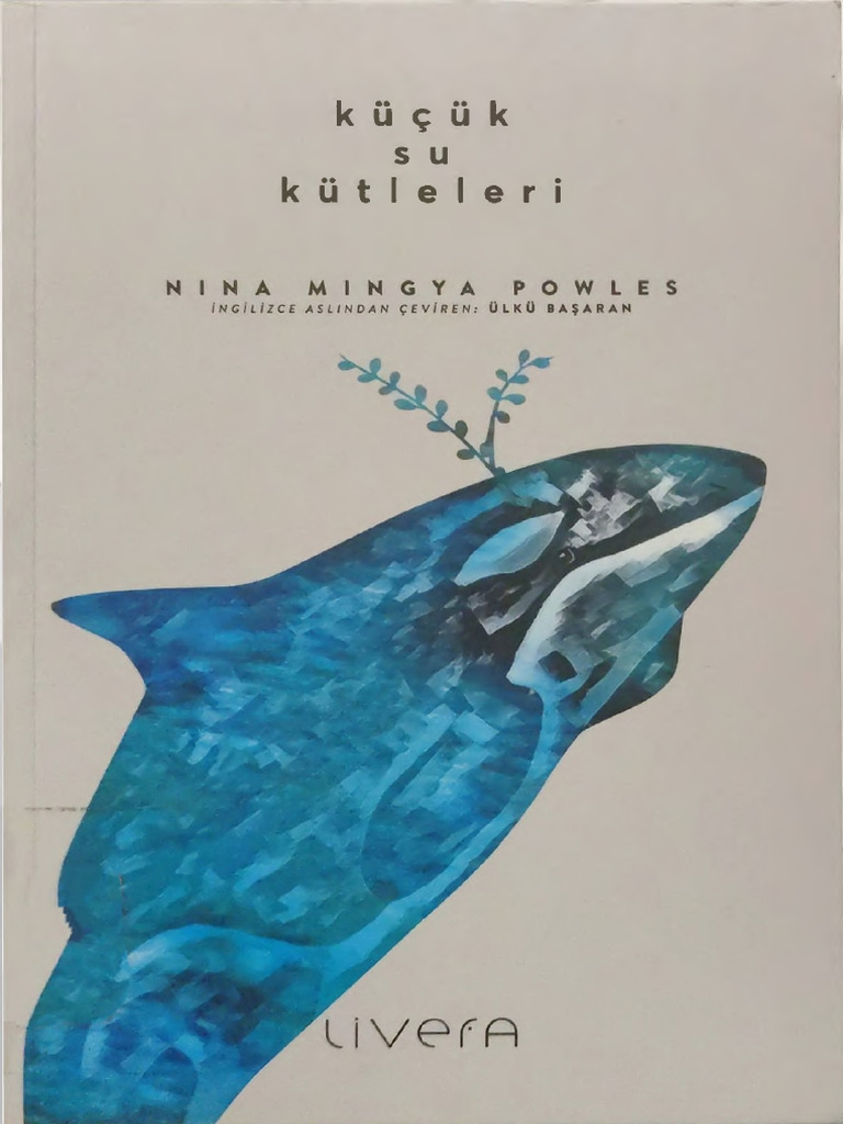 Nina Mingya Powles Küçük Su Kütleleri Livera 2022 | PDF