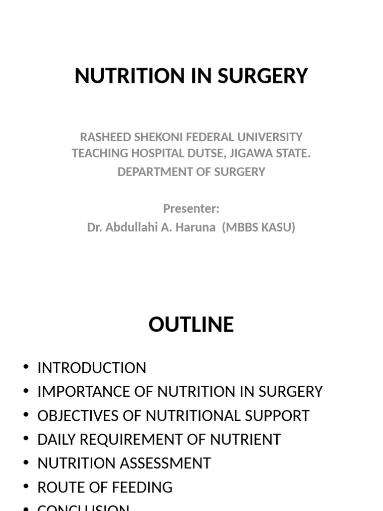 Nutrition in Surgery DR | PDF | Nutrition | Diet & Nutrition